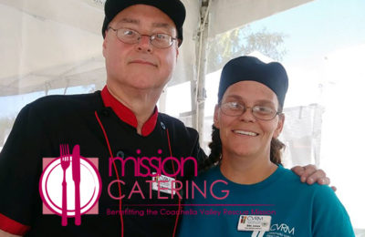 A Catering Service That Serves Others - Coachella Valley Rescue Mission